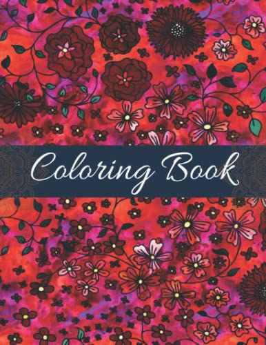 Adult Coloring Book: Relaxing Coloring Book For Adults With Flower ...