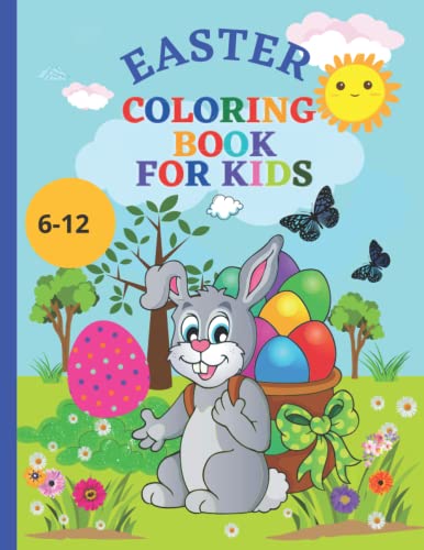 Easter Fun Coloring and Activity Book for Kids Ages 6-12: Coloring ...