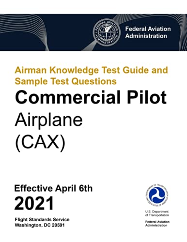 Airman Knowledge Test Guide and Sample Test Questions - Commercial ...