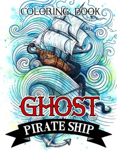 Ghost Pirate Ship Coloring Book: "Gothic Satanic Coloring Pages With ...
