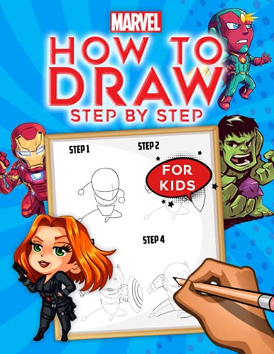 Marvel How To Draw Step By Step For Kids: An Interesting Book With A ...