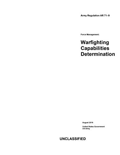 Army Regulation AR 71-9 Force Management: Warfighting Capabilities ...
