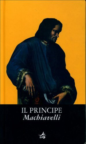 Il Principe (Italian Edition) by Niccolò Machiavelli | Goodreads
