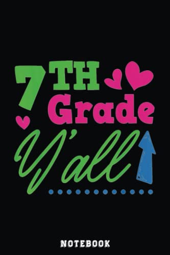 7th Grade Y'all Back to School Teacher Student Cute Gift Notebook ...