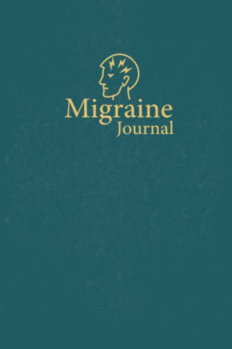 Migraine Journal: Headache Book, Migraine Headache Log, Chronic ...