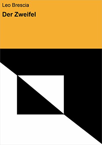 Der Zweifel (German Edition) by Leo Brescia | Goodreads