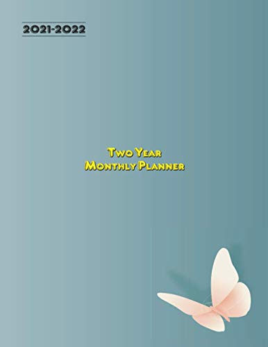 2021-2022 Two Year Planner: 2 Year Planner and Monthly Calendar with ...