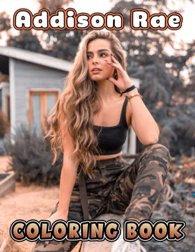 Addison Rae Coloring Book: Interesting coloring book suitable for all ...