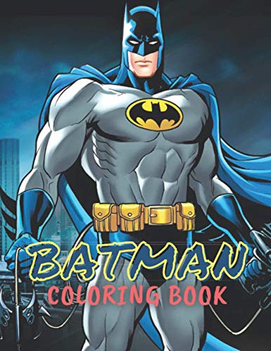 Batman Coloring Book: Unofficial Book - Batman Coloring Pages 8.5X11 30 ...