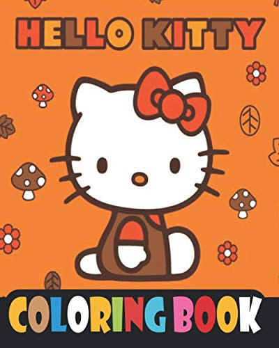Hello Kitty Coloring Book: +80 High illustrations Coloring Book for ...