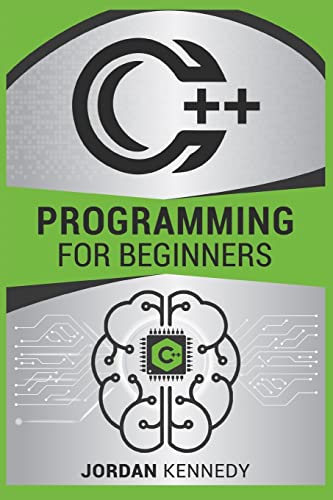 C Programming For Beginners Step By Step Guide For Creating A Robust Program From Scratch By