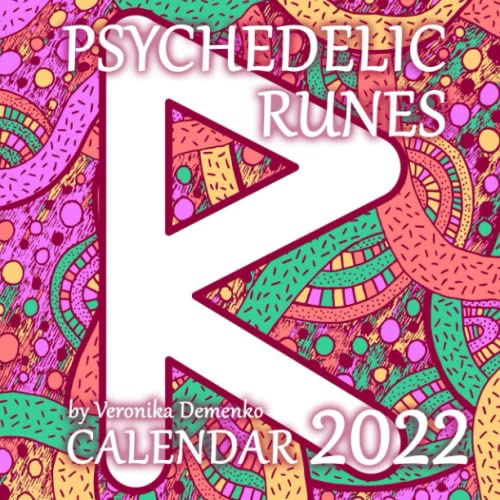 Psychedelic Runes Calendar: Featuring Hippie Trippy and Stoner ...
