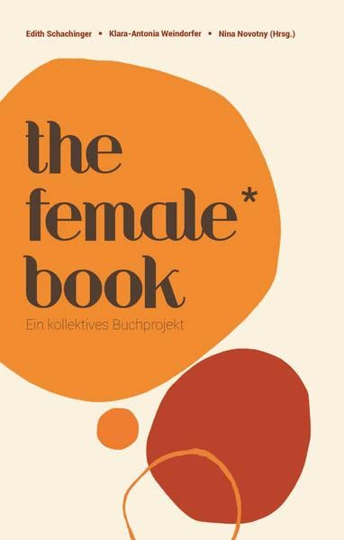 The Female* Book by unknown author | Goodreads