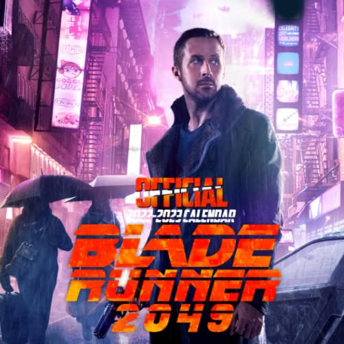 Blade Runner 2049 2022 Calendar: OFFICIAL Blade Runner 2049 calendar ...