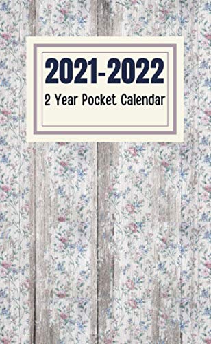 Pocket Calendar 2021-2022: Purse Size 2 Year Pocket Calendar 2021-2022 ...
