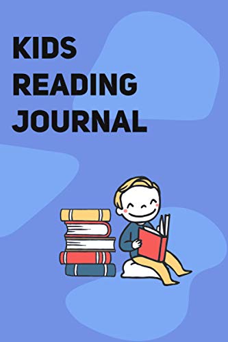 Kids Reading Journal: Cute Reading Log Journal For Kids To To Chart ...