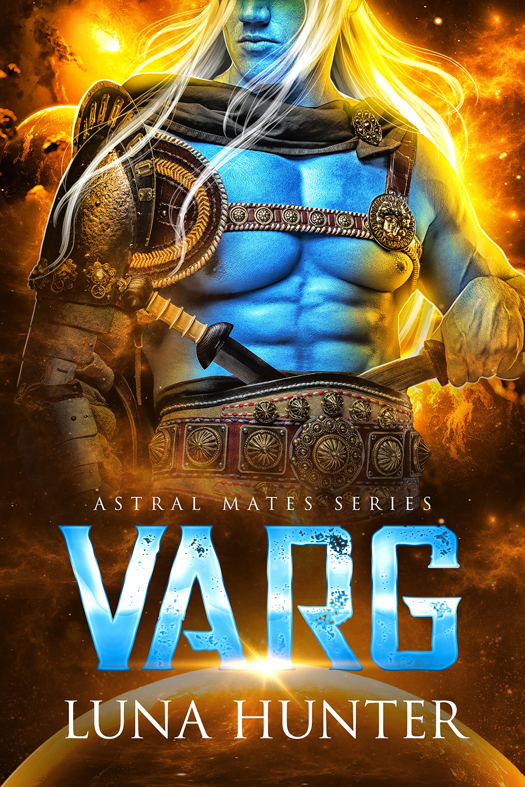 Varg (Astral Mates Book 6) by Luna Hunter | Goodreads