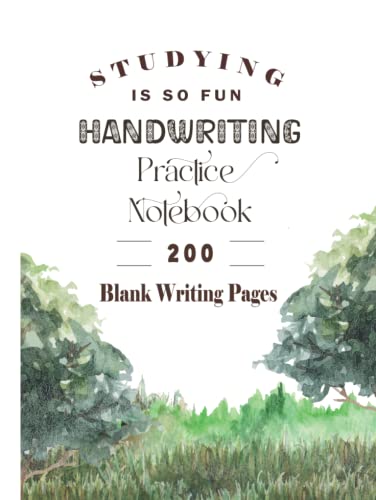 Studying is so fun/handwriting practice notebook 200 blank writing ...