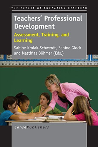 Teacher's Professional Development: Assessment, Training, and Learning ...