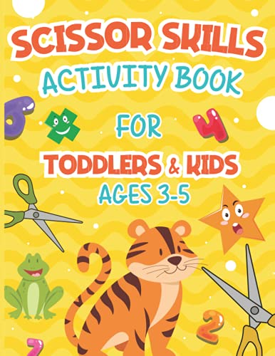 Scissor Skills Activity Book: Cutting Practice and Coloring Activity ...