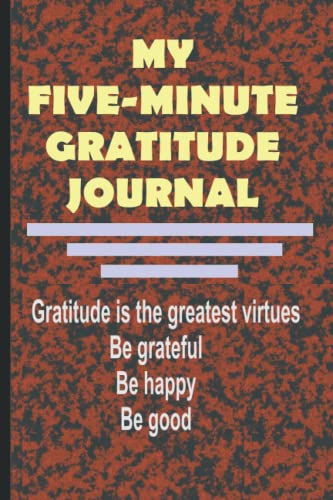 MY FIVE-MINUTE GRATITUDE JOURNAL FOR KIDS: GRATITUDE JOURNAL by MR ...