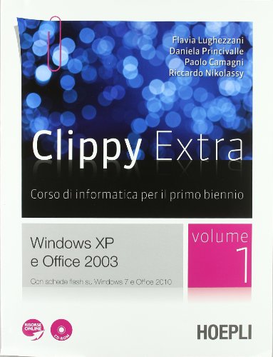 Clippy extra. Windows XP e Office 2003. Con espansione online. Per le ...