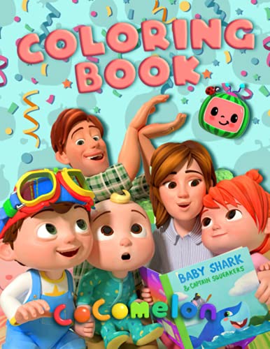 Cocomelon Coloring Book: An Interesting Coloring Book With Many Images ...