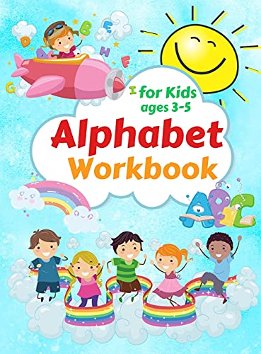 Alphabet Workbook for Kids ages 3-5: Letter Tracing and Handwriting ...
