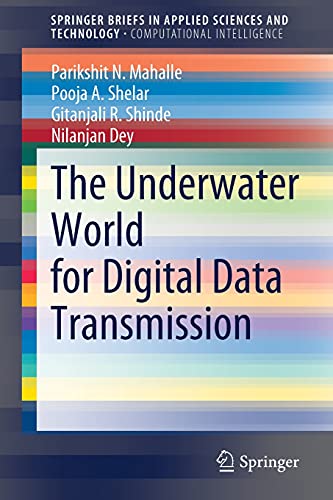 The Underwater World for Digital Data Transmission by Parikshit N. Mahalle | Goodreads