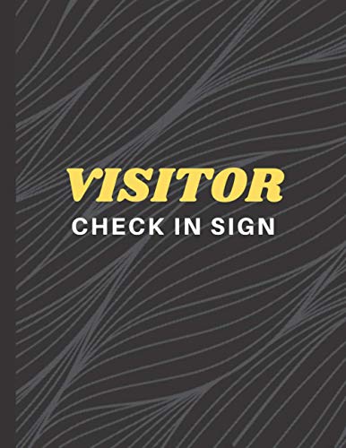 Visitor Check in Log: Visitors Log Book | Visitor Registration Book ...