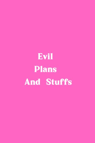Evil Plans And Stuffs:: Funny Gag Notebook Journal For Co-workers ...