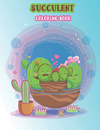 Succulent Coloring Book: Adorable Awesome Travel-Size Succulents Tiny ...