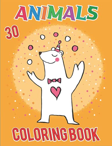 30 Animals Coloring Book: Coloring Books for Kids by Amazing Book Store ...