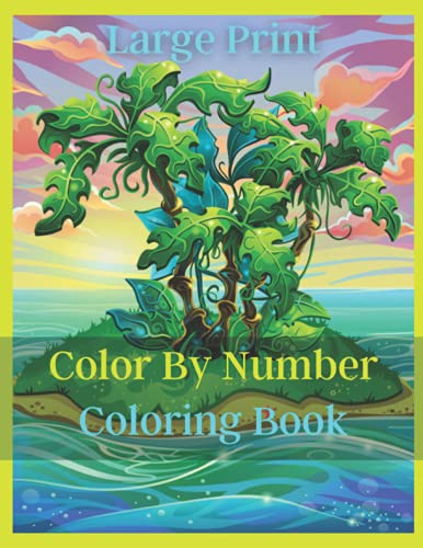 Large Print Color By Number Coloring Book: Large Print Color By Number ...