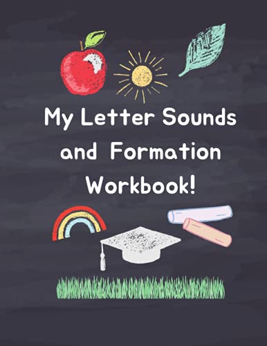 My Letter Sounds and Formation Work Book by Brittany Earls | Goodreads
