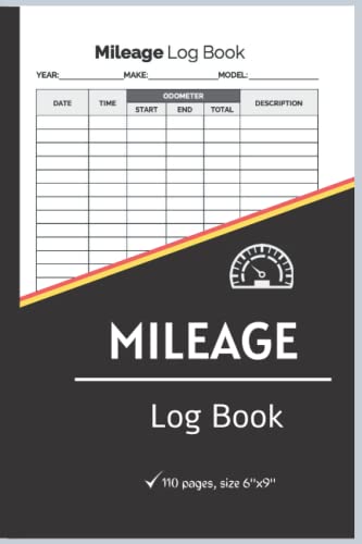 Mileage Log Book: Car & Vehicle Mileage Log Book for Business/ Car ...