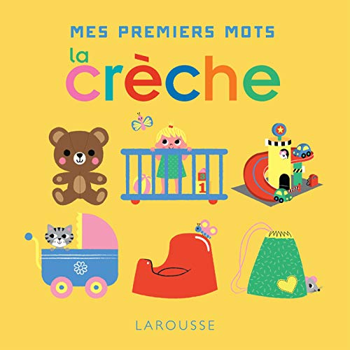La crèche (Mes premiers mots) (French Edition) by unknown author ...