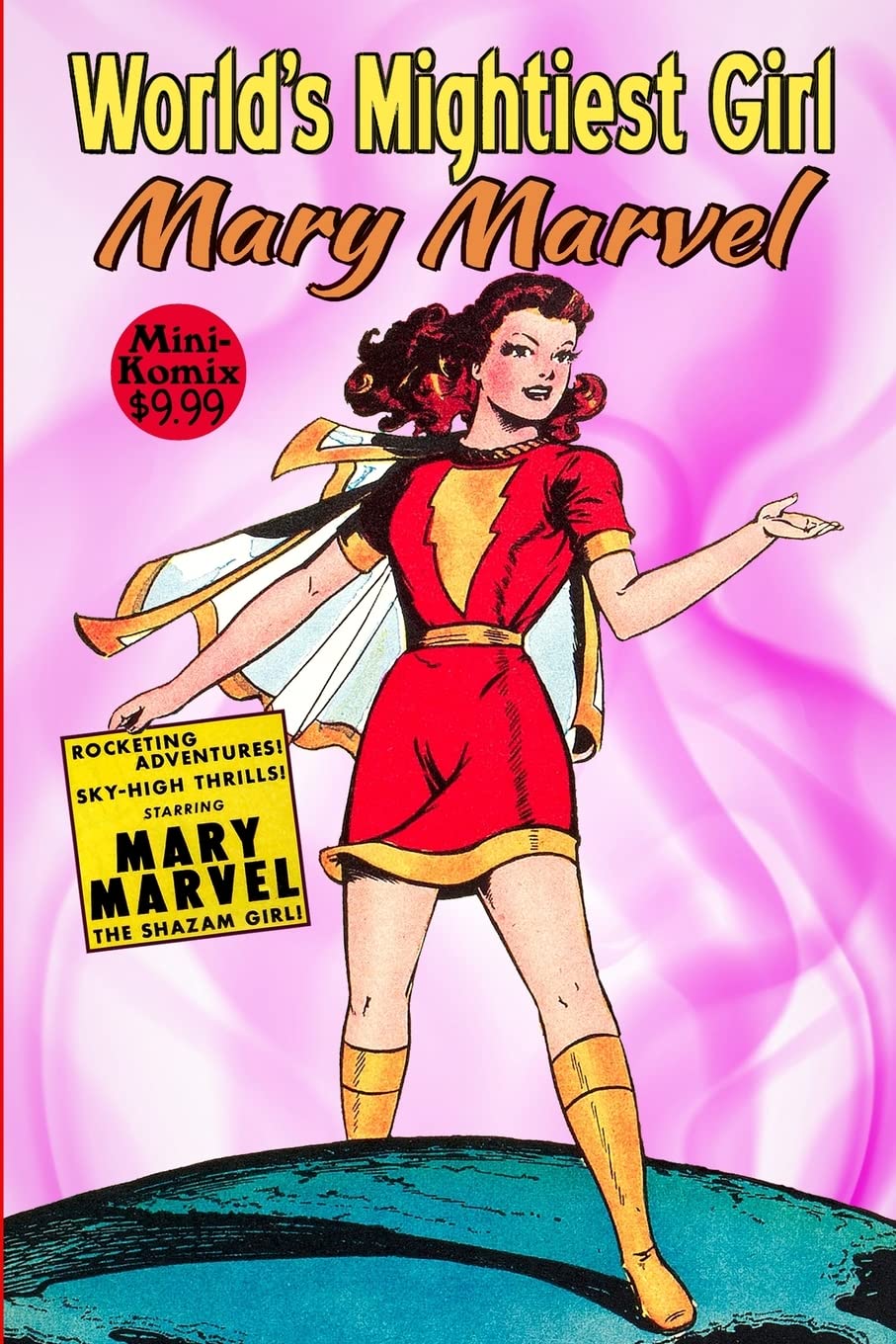 World's Mightiest Girl, Mary Marvel by Mini Komix | Goodreads
