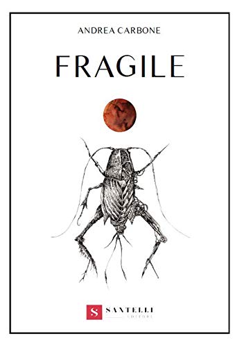 Fragile by ANDREA carbone | Goodreads