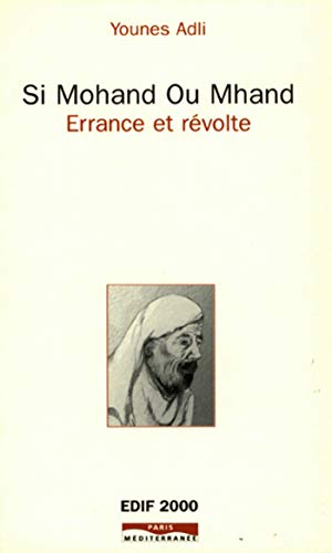 Si Mohand Ou Mhand (French Edition) by Younes ADLI | Goodreads