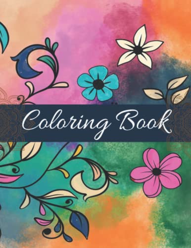 Coloring Book: An Adult Coloring Book Featuring Fun And Relaxing ...
