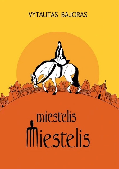 Miestelis miestelis by Vytautas Bajoras | Goodreads