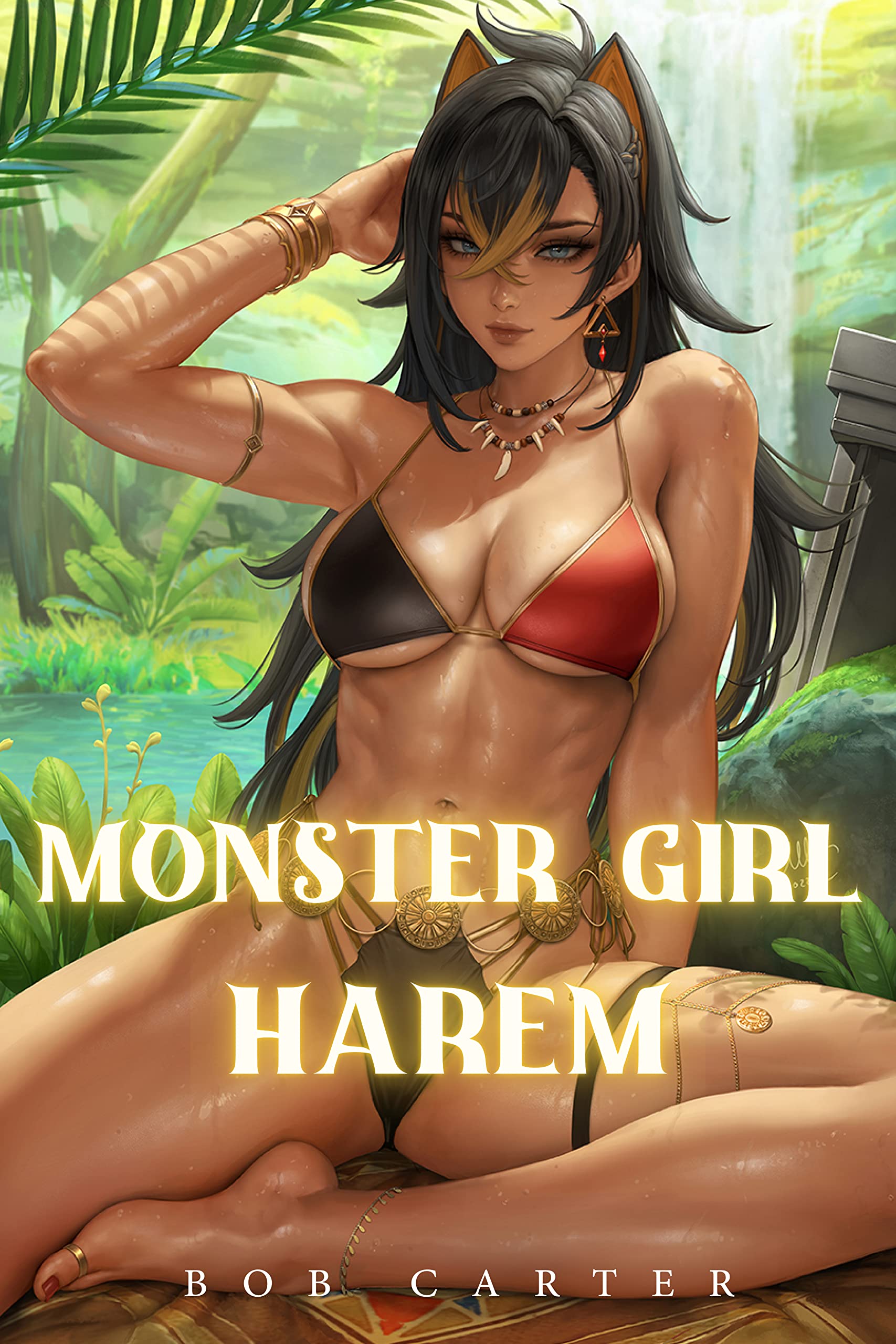 Monster Girl Harem: Epic Fantasy Slice of Life Book 2 by Bob Carter | Goodreads