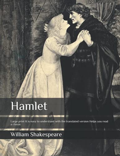 Hamlet: Large print It is easy to understand with the translated ...
