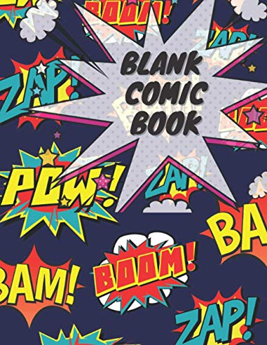 Blank Comic Book: Create Your Own Comic Strip, Blank Comic Panels, 120 ...