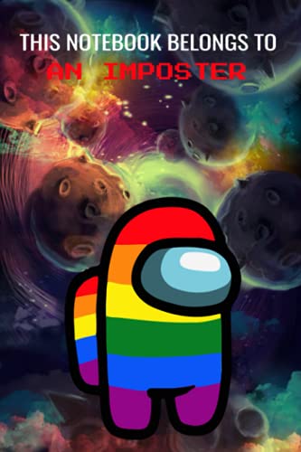 This Notebook Belongs To An Imposter: Among Us Awesome Book SPACE ...