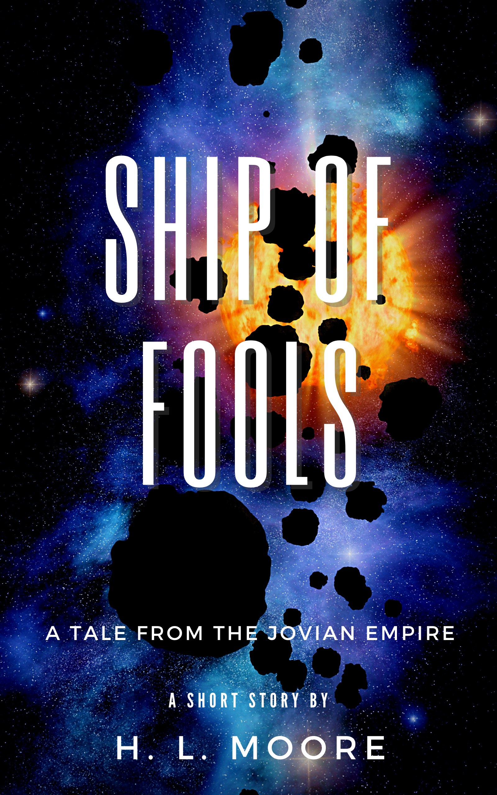 Ship Of Fools (Tales from the Jovian Empire) by H.L. Moore | Goodreads