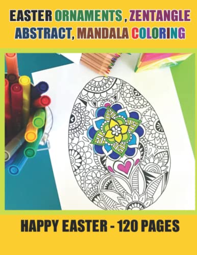 Easter Ornaments Zentangle Abstract Manlada Coloring Book: Happy Easter ...