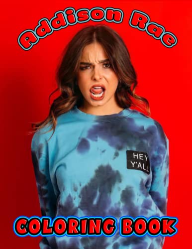Addison Rae Coloring Book: Interesting coloring book suitable for all ...