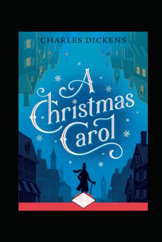 A Christmas Carol Annotated by Charles Dickens | Goodreads